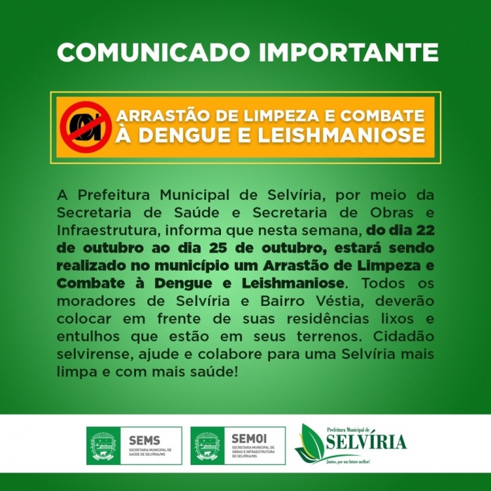PMS | Comunicado Importante - Arrastão de Limpeza e Combate a Dengue e Leishmaniose